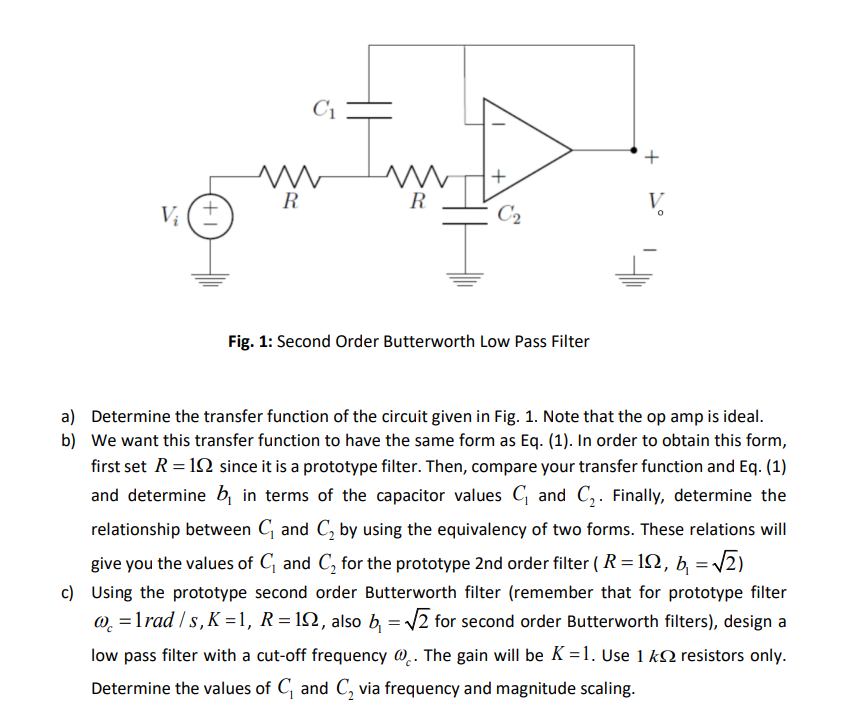 Solved Part 1: Designing the 2nd Order Low Pass Filters As | Chegg.com