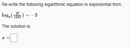 Solved Re-write the following logarithmic equation in | Chegg.com