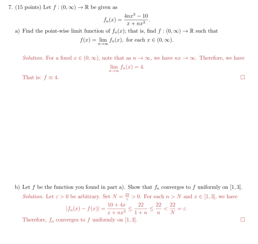Solved 7. (15 points) Let f:(0,∞)→R be given as | Chegg.com