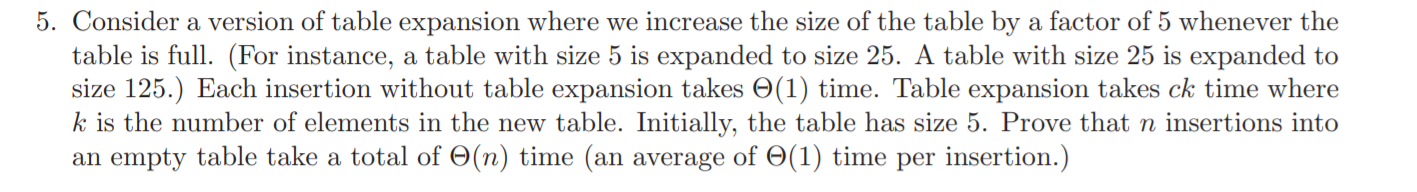5. Consider a version of table expansion where we | Chegg.com