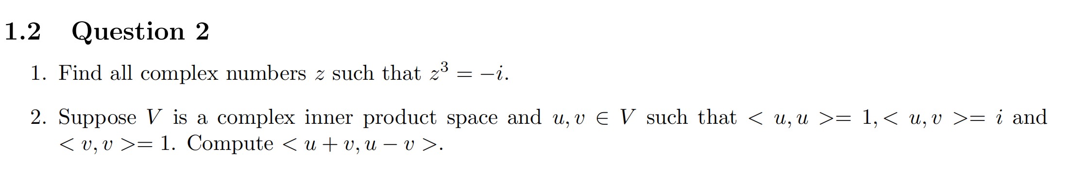 Solved 1.2 ﻿Question 2Find all complex numbers z ﻿such that | Chegg.com