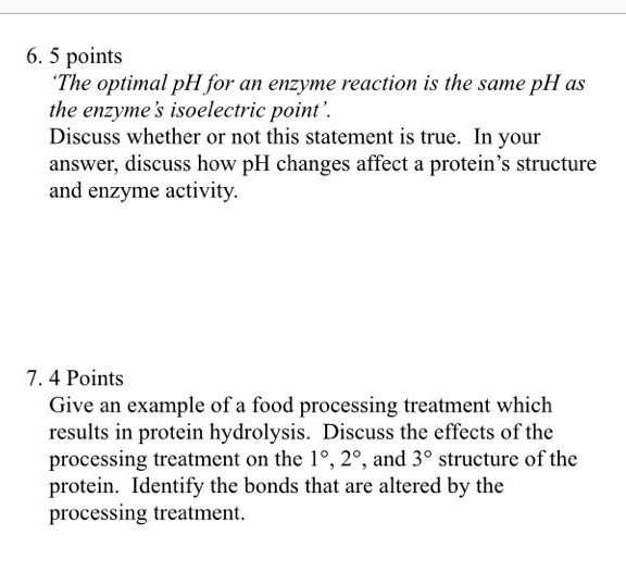 Solved 6. 5 points The optimal pH for an enzyme reaction is | Chegg.com