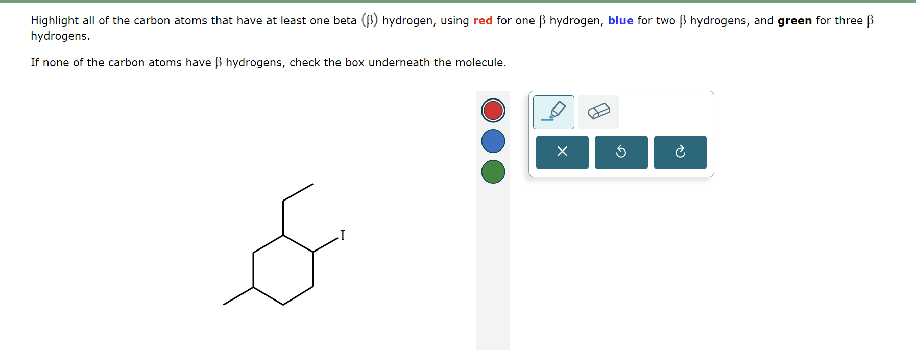 Solved Highlight all of ﻿the carbon atoms that have at | Chegg.com