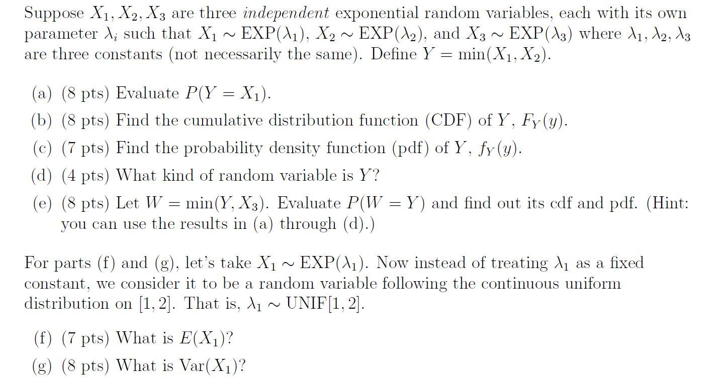 Solved Suppose X1, X2, X3 are three independent exponential | Chegg.com