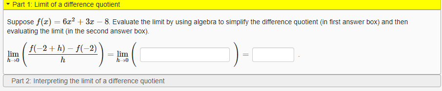 Solved Part 1: Limit of a difference quotient Suppose f(1) = | Chegg.com