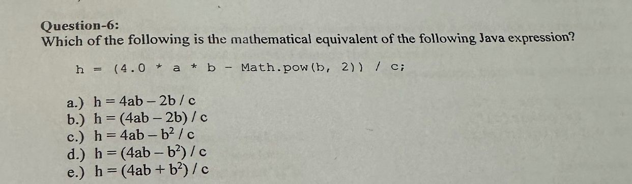 Solved Question 6which Of The Following Is The Mathematical 