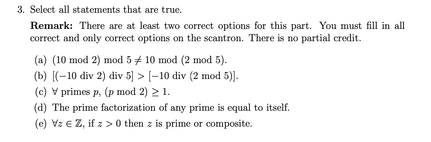 Solved Select all statements that are true. Remark: There | Chegg.com