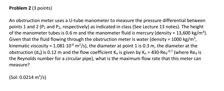 Solved Problem 2 (3 points) An obstruction meter uses a | Chegg.com