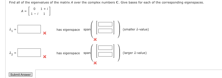 Solved Find all of the eigenvalues of the matrix A over the | Chegg.com