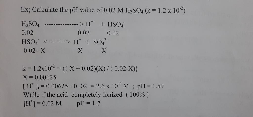 Solved Ex; Calculate the pH value of 0.02 M H2SO4 (k = 1.2 x | Chegg.com