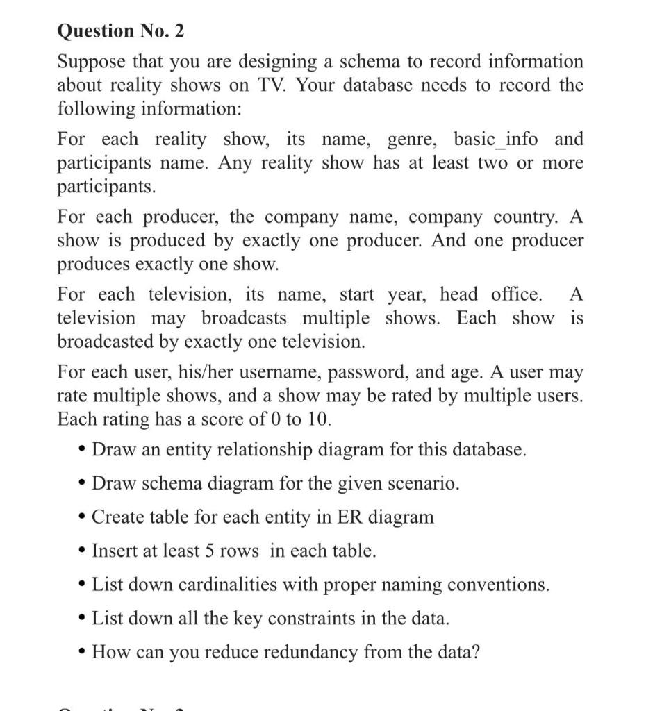 Solved Question No. 2 Suppose that you are designing a | Chegg.com