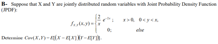 Solved B- Suppose that X and Y are jointly distributed | Chegg.com