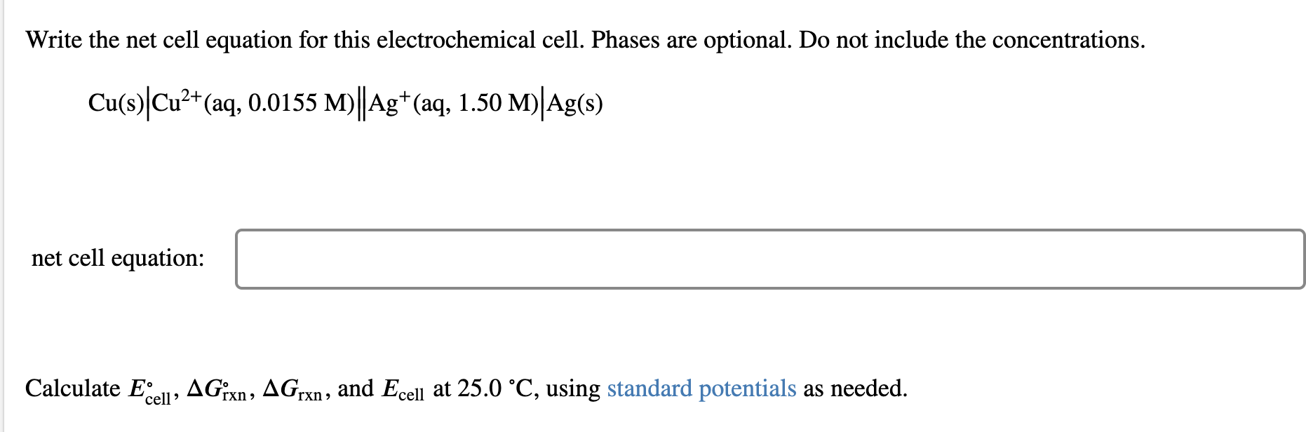 Solved Write the net cell equation for this electrochemical | Chegg.com