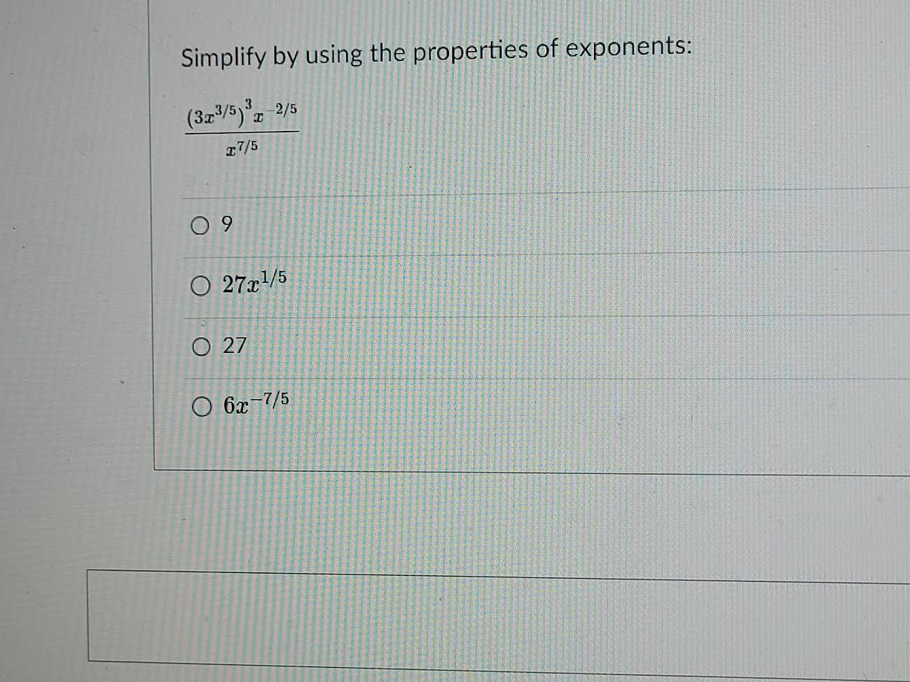 Solved Simplify by using the properties of exponents: | Chegg.com