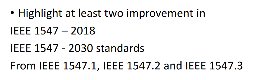 Solved Highlight at least two improvement in IEEE 1547 – | Chegg.com