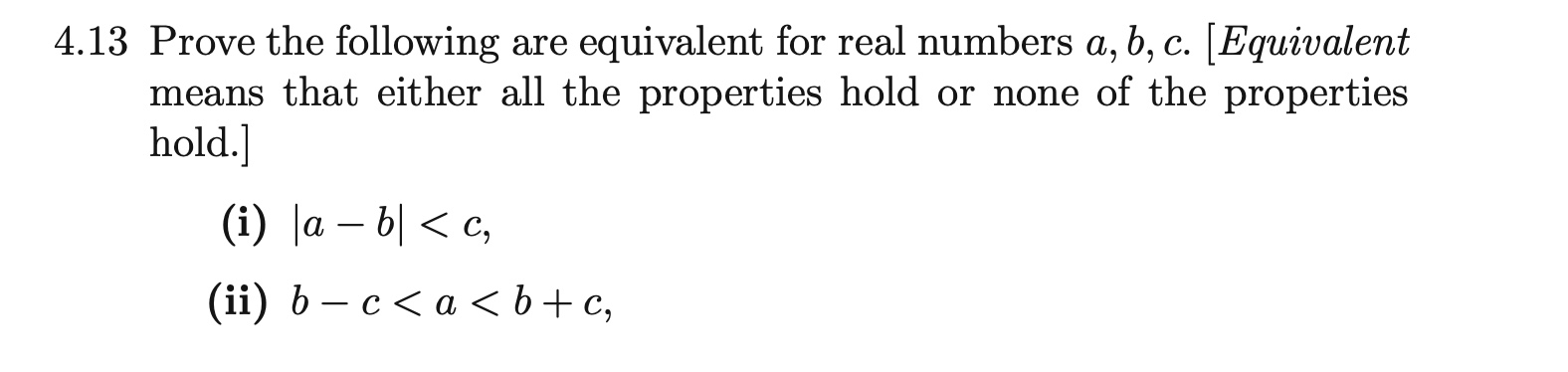 Solved 4.13 ﻿Prove the following are equivalent for real | Chegg.com