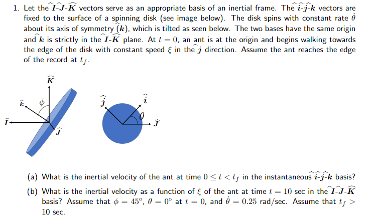 1. Let the I-J-K vectors serve as an appropriate | Chegg.com