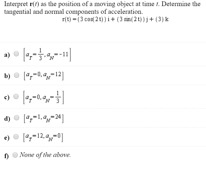 Solved Interpret r(t) as the position of a moving object at | Chegg.com