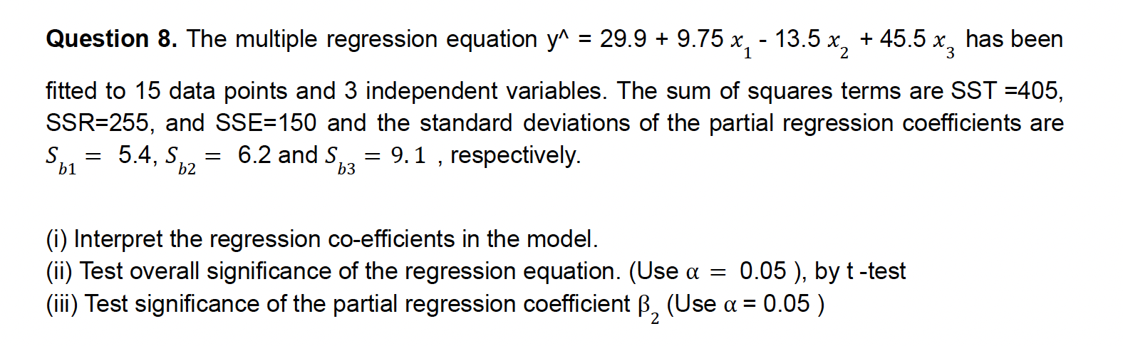 Solved Question 8. ﻿The multiple regression equation | Chegg.com