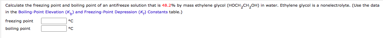 Solved Calculate the freezing point and boiling point of an | Chegg.com