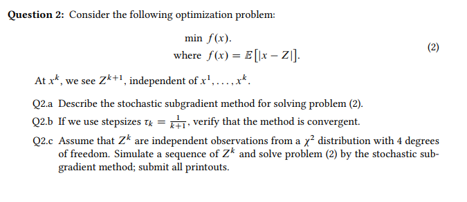 = Question 2: Consider the following optimization | Chegg.com
