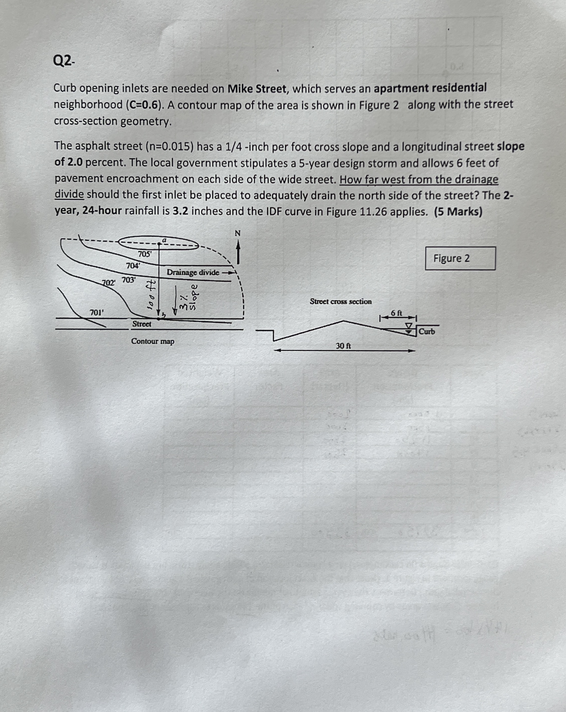 Solved Q2-Curb opening inlets are needed on Mike Street, | Chegg.com