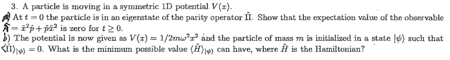 Solved A particle is moving in a symmetric 1D potential | Chegg.com