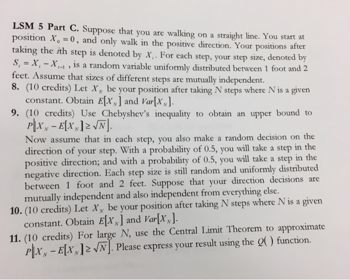Solved LSM 5 Part C. Suppose that you are walking on a | Chegg.com