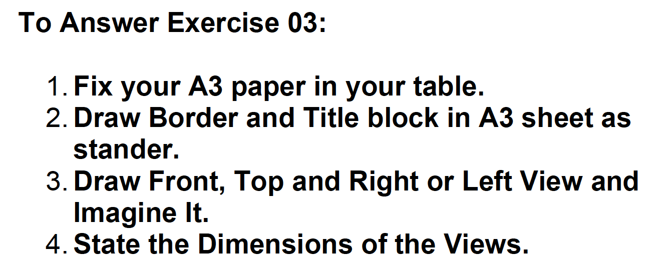 Solved To Answer Exercise 03: 1. Fix your A3 paper in your | Chegg.com