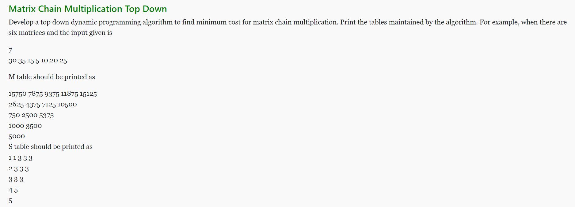 Solved Matrix Chain Multiplication Top Down Develop a top | Chegg.com