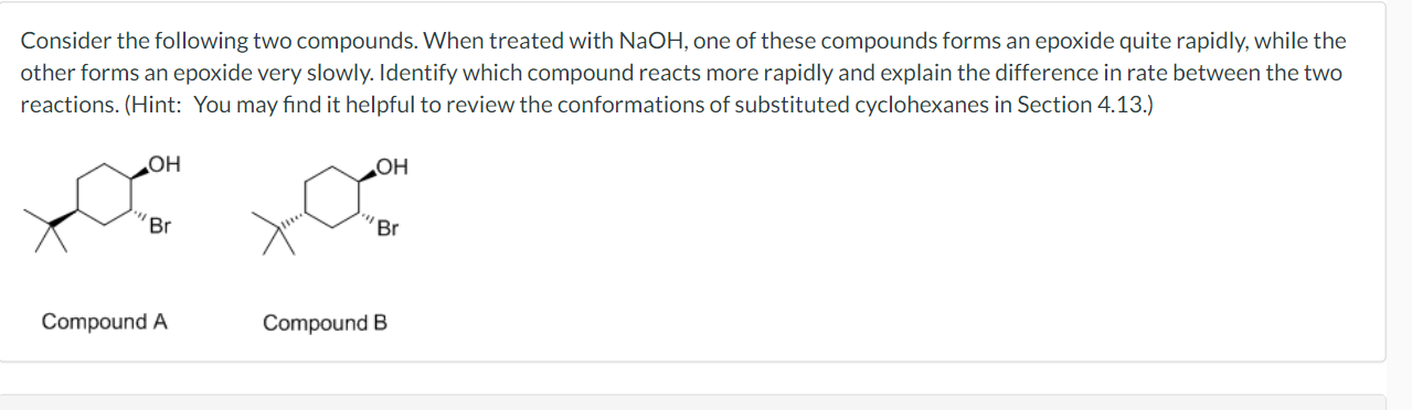 Solved Consider the following two compounds. When treated | Chegg.com