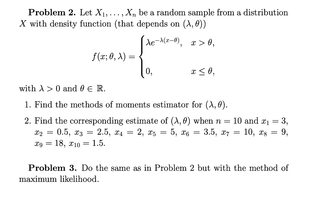 Solved Problem 2. Let X1,…,Xn be a random sample from a | Chegg.com