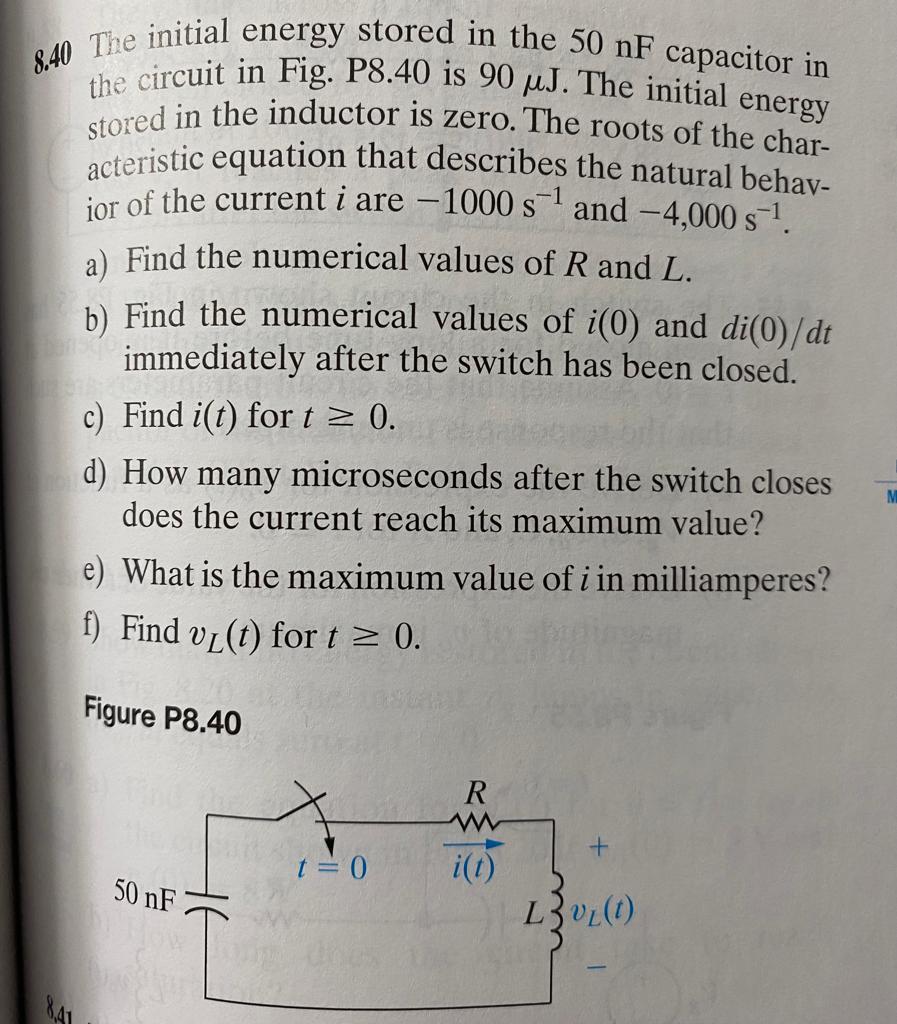 Solved 8.40 The initial energy stored in the 50nF capacitor | Chegg.com