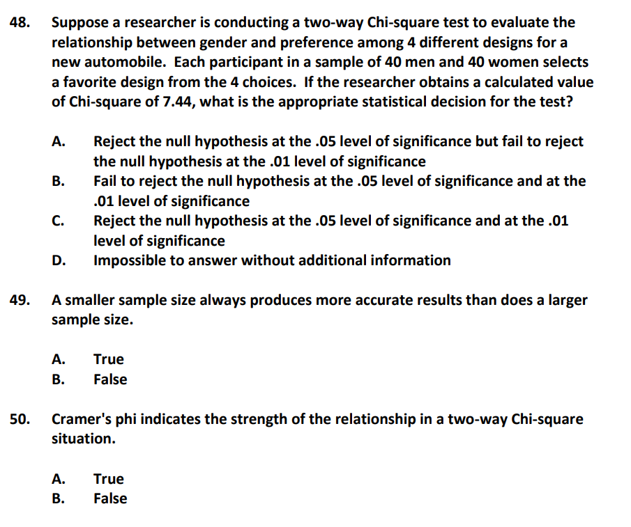 Solved 48. Suppose a researcher is conducting a two-way | Chegg.com