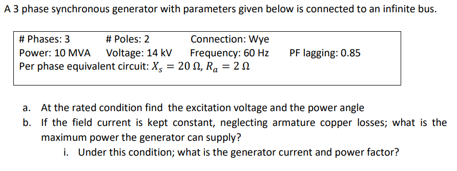Solved A 3 phase synchronous generator with parameters given | Chegg.com
