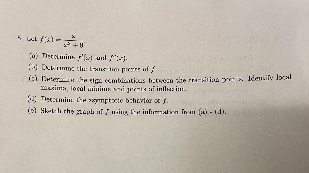 Solved 5. Let f(x)=x2+9x (a) Determine f′(x) and f′′(x) (b) | Chegg.com