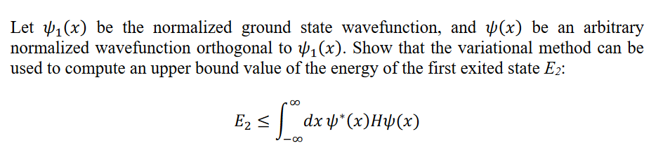 Solved Let ψ1 X Be The Normalized Ground State