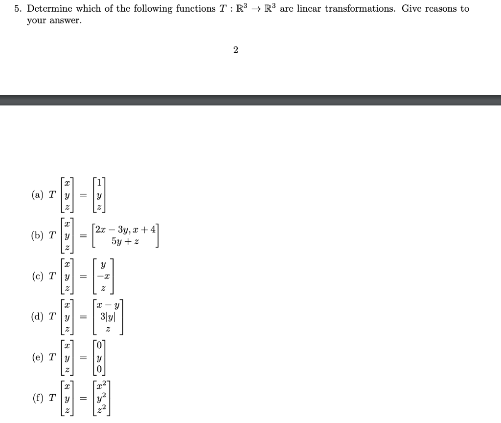 Solved 5. Determine which of the following functions T : R3 | Chegg.com