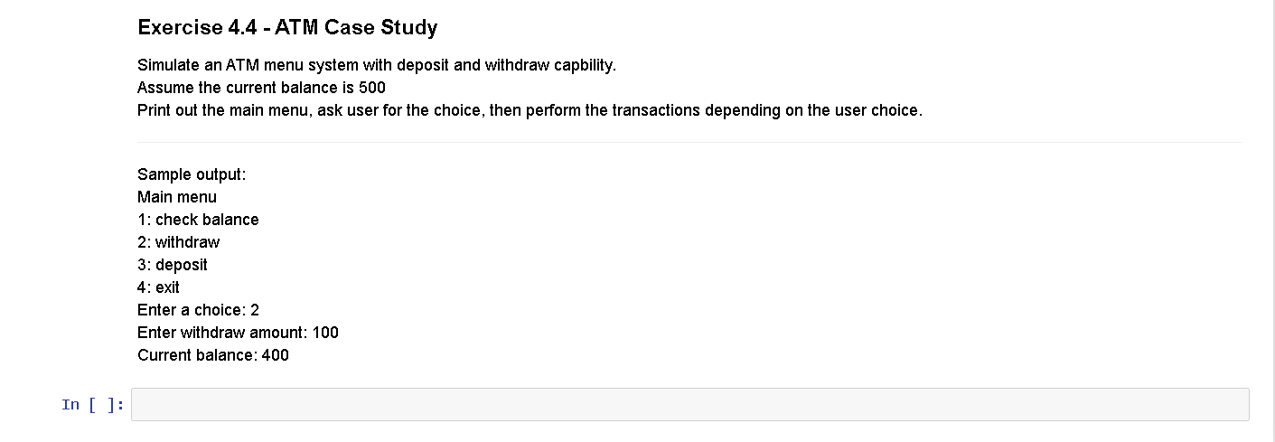 Solved Exercise 4.4 - ATM Case Study Simulate an ATM menu | Chegg.com
