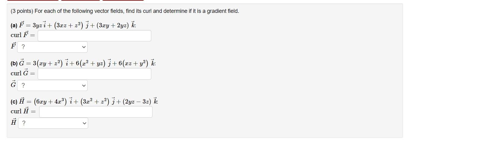 Solved (3 points) For each of the following vector fields, | Chegg.com