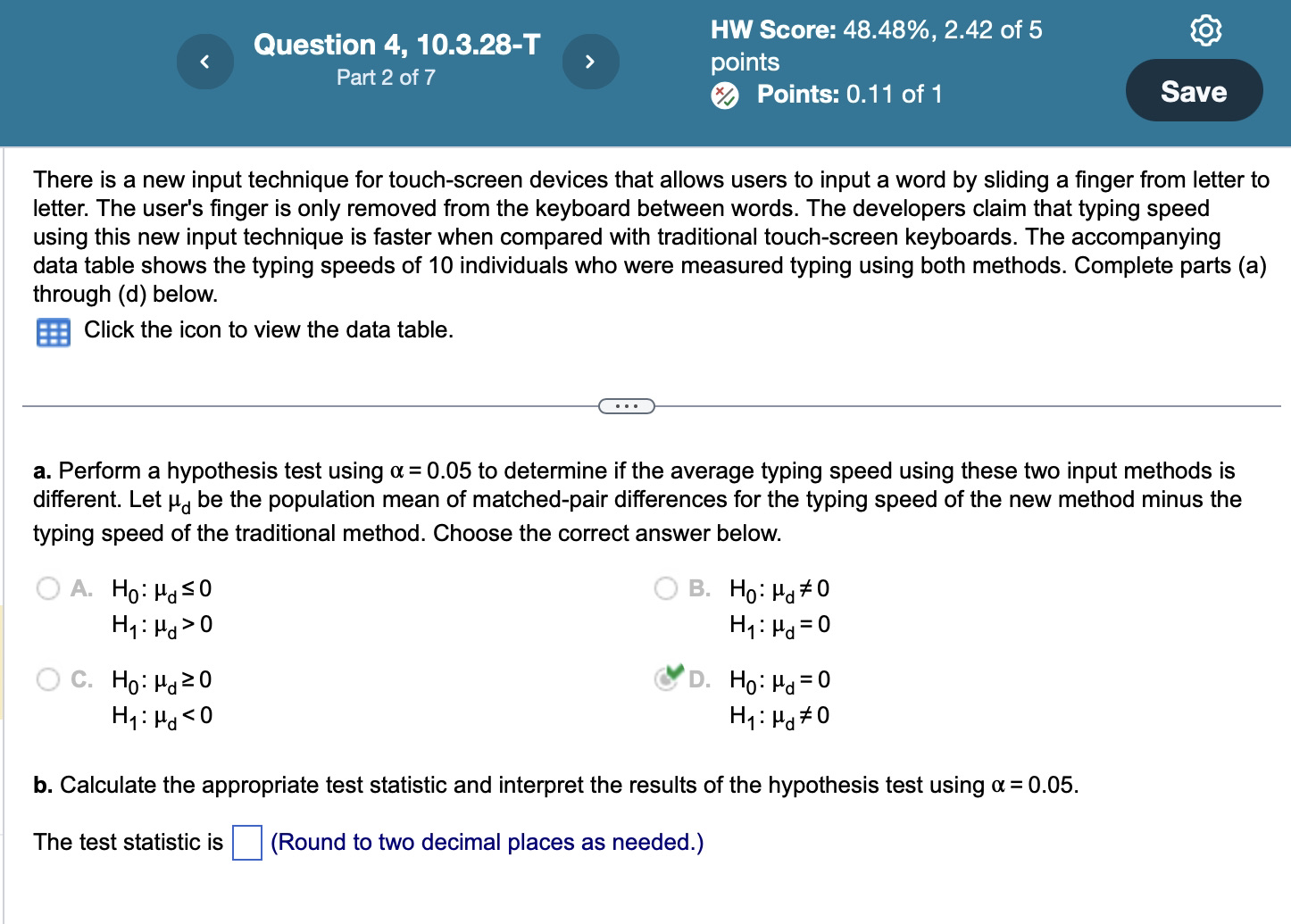 Average Typing Speed Solved Question 4, 10.3.28 T HW Score: