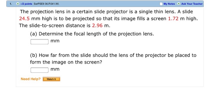Solved 1· (+ -/2 points The projection lens in a certain | Chegg.com