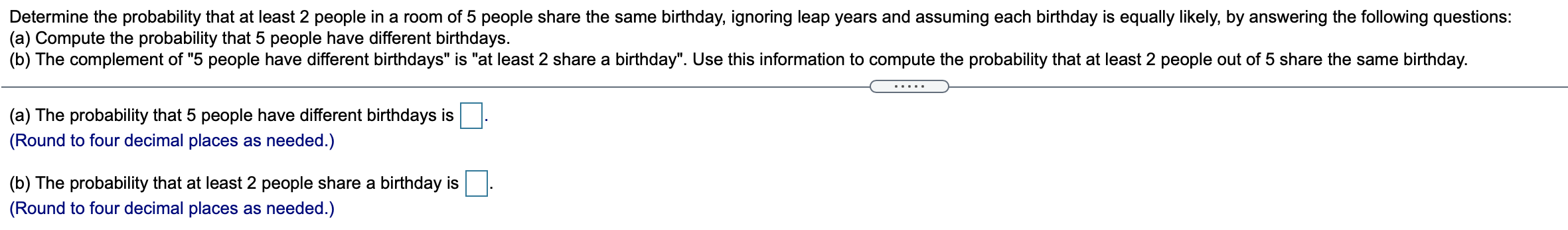 Solved Determine the probability that at least 2 people in a | Chegg.com