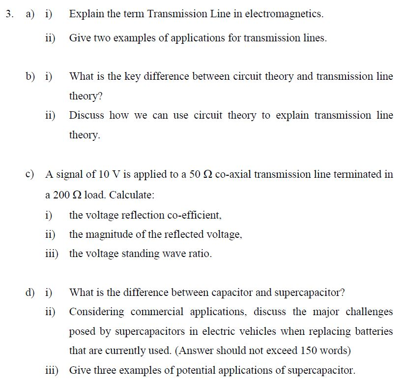 Solved 3. a) i) Explain the term Transmission Line in | Chegg.com