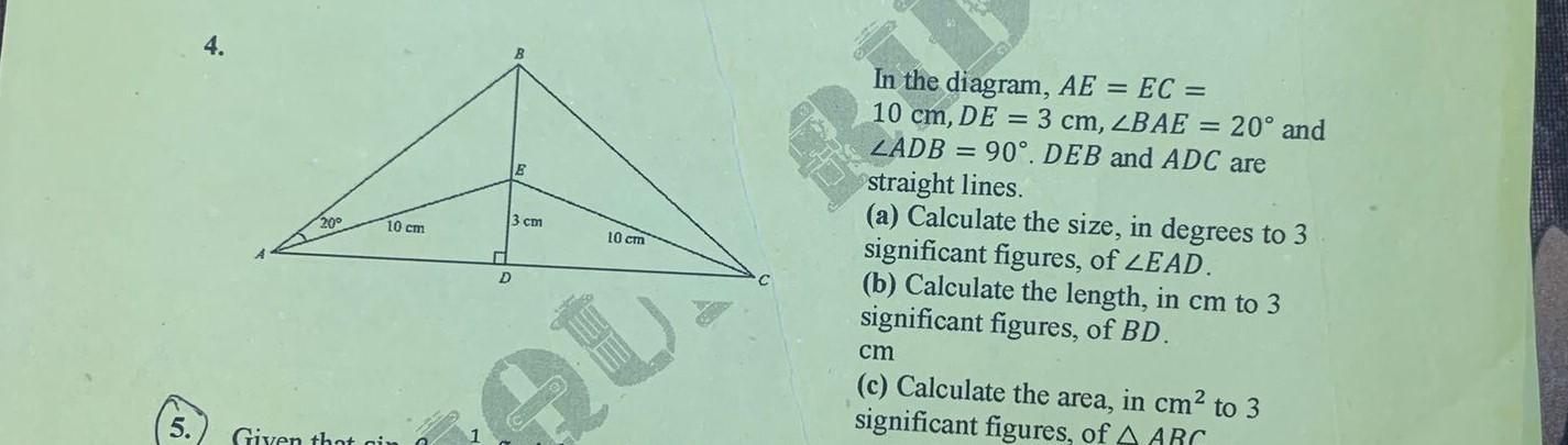 Solved 3 cm 200 10 cm 10 cm In the diagram, AE = EC = 10 cm, | Chegg.com