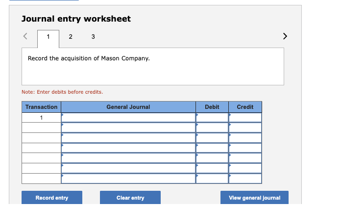 Journal entry worksheet Record the acquisition of | Chegg.com