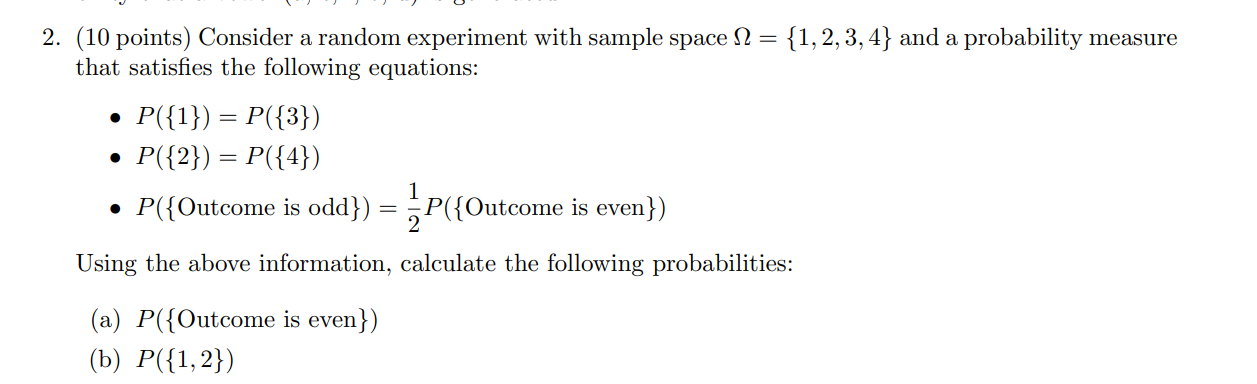Solved 2. (10 points) Consider a random experiment with | Chegg.com