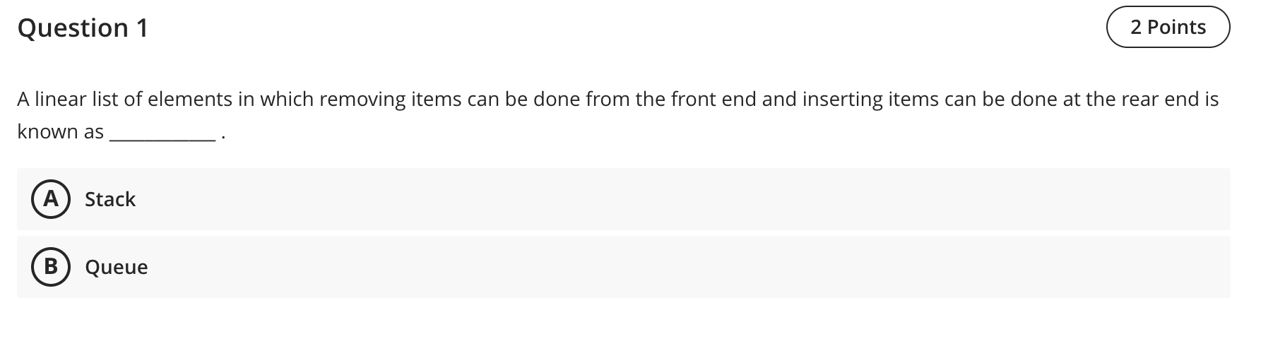 Solved Question 1 2 Points A linear list of elements in | Chegg.com