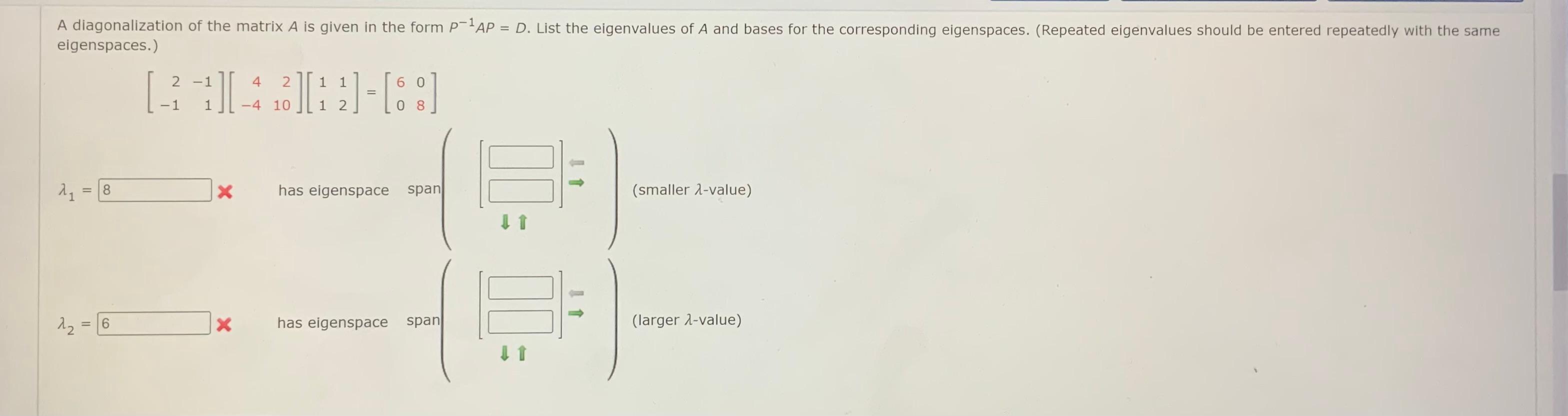 Solved eigenspaces.) [2−1−11][4−4210][1112]=[6008]λ1= has | Chegg.com