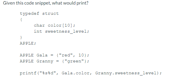 Solved iven this code snippet, what would print? enum | Chegg.com